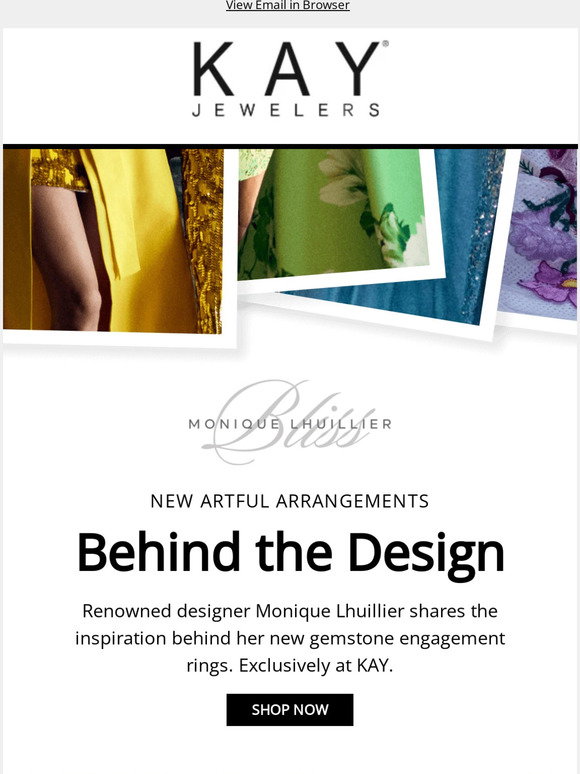 Kay Jewelers: Monique Lhuillier Bliss | Colorful Works of Art | Milled
