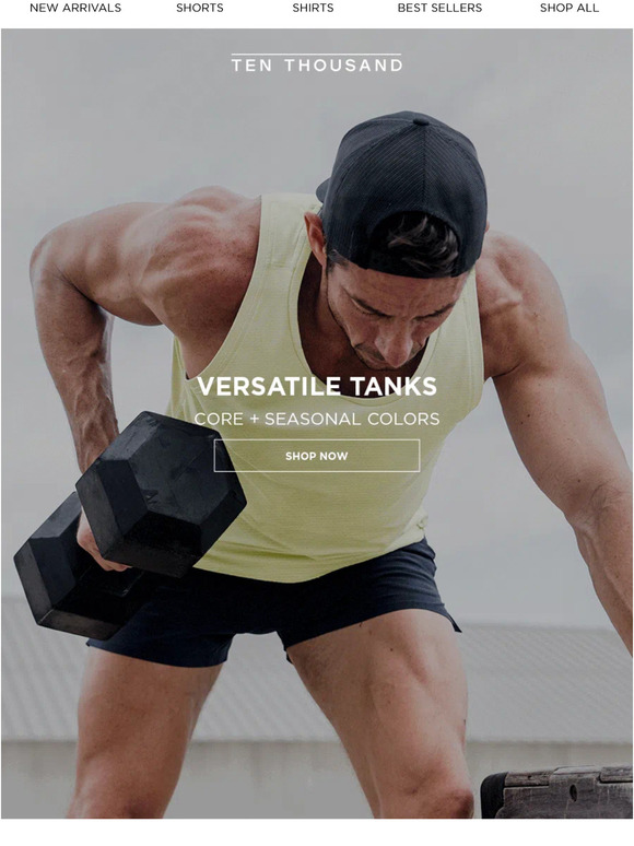 Ten Thousand: Summer-Ready: Versatile Tanks | Milled