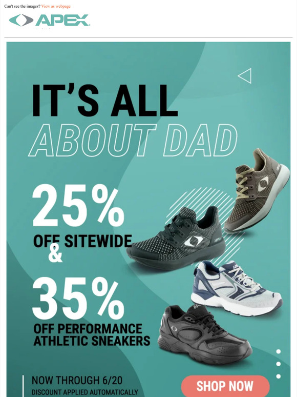 Apex Foot Sitewide Fathers Day Offer Is Still Here Milled