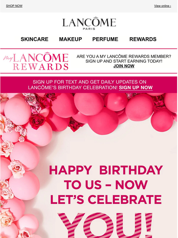 Lancôme: Our Birthday Week Starts NOW! 🎁 | Milled