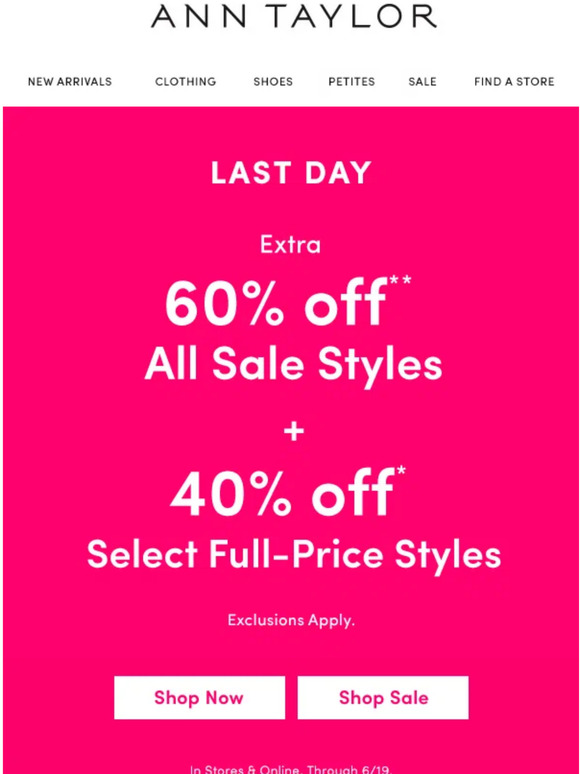 Ann Taylor: Extra 60% Off Ends TONIGHT. | Milled