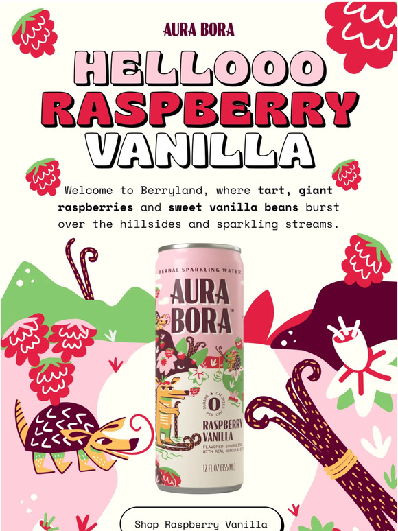 Aura Bora: RASPBERRY VANILLA is here! | Milled