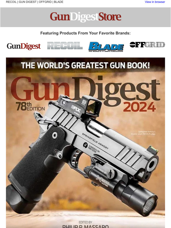 Gun Digest Store: NOW ON PRE ORDER! Gun Digest 2024, 78th Edition | Milled