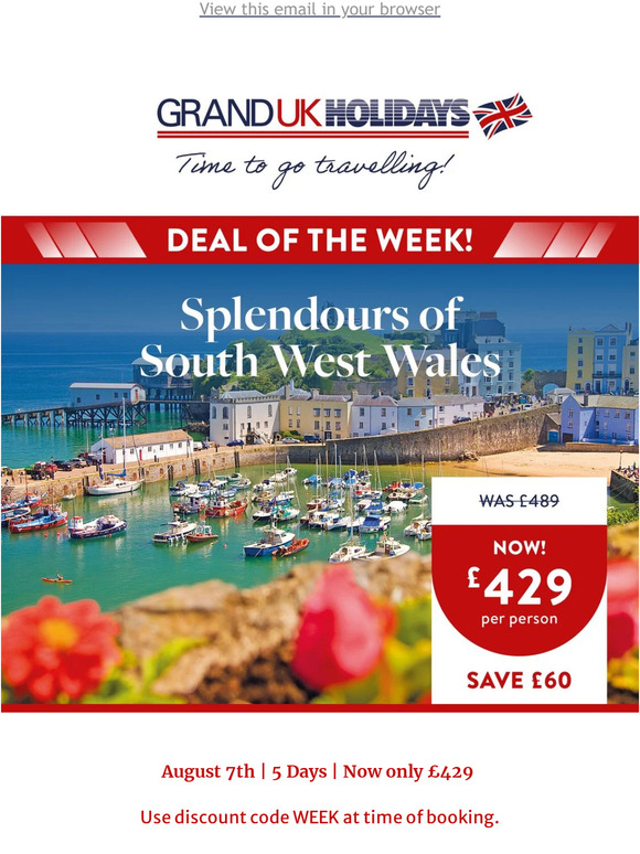 Grand UK Holidays: Deal of the Week - Splendours of South West Wales ...