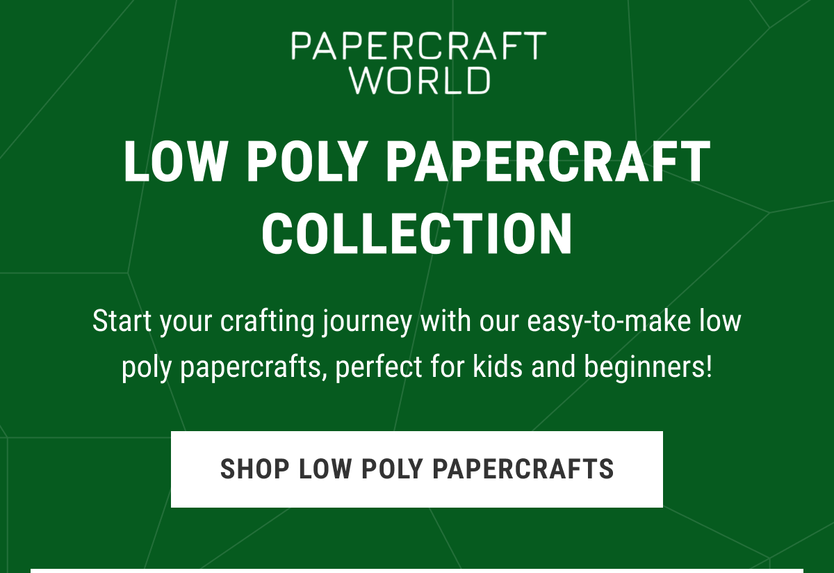 PaperCraft World: Introducing: Low Poly Papercrafts | Milled