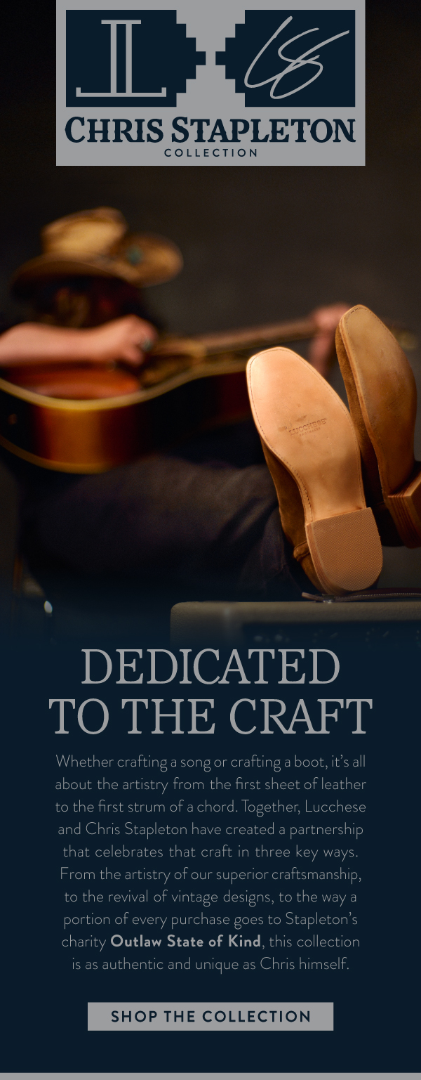 Lucchese: Introducing Lucchese x Chris Stapleton | Milled