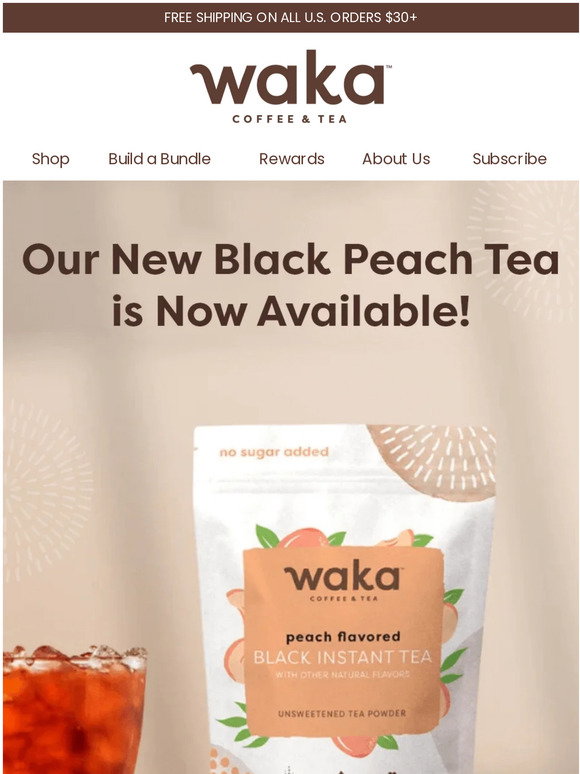 Waka Coffee: Peach Flavored Black Instant Tea is Here! | Milled