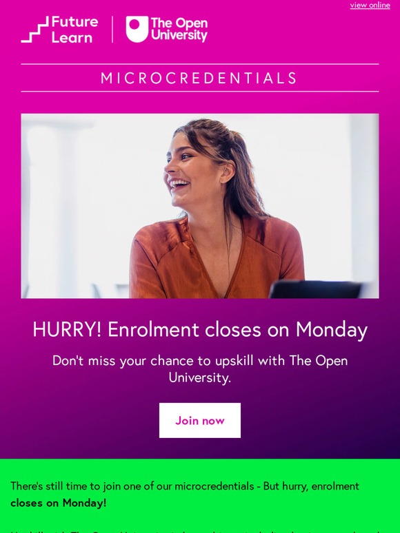 FutureLearn: Enrolment closing Monday | Upskill now with The Open University | Milled