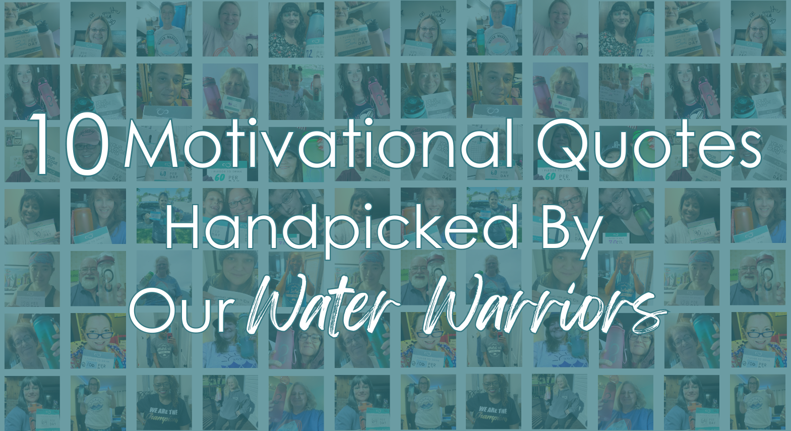 Live Infinitely: 10 Motivational Quotes Handpicked By Our Water ...