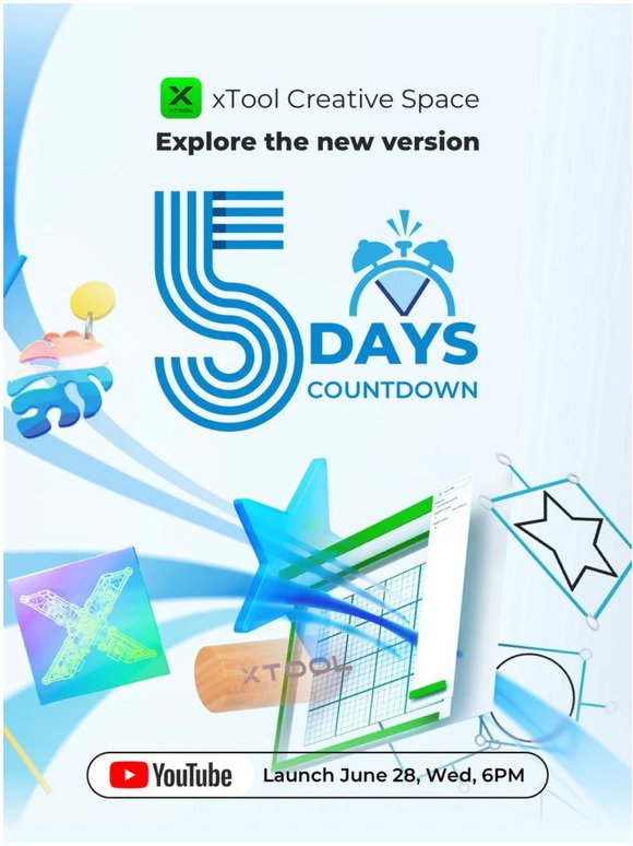 xTool: 📢Get Ready! 5 Days Left! xTool Creative Space Software New ...