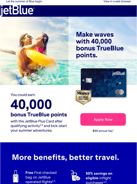 JetBlue: Find 40,000 reasons to smile this summer by applying and being approved for a JetBlue ...