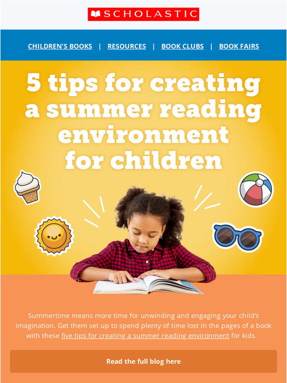 Scholastic: Create a summer reading environment for your child 📚 | Milled