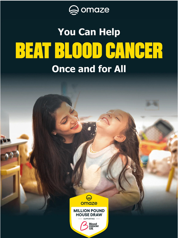 Omaze: Meet Our Charity Partner: Blood Cancer UK | Milled