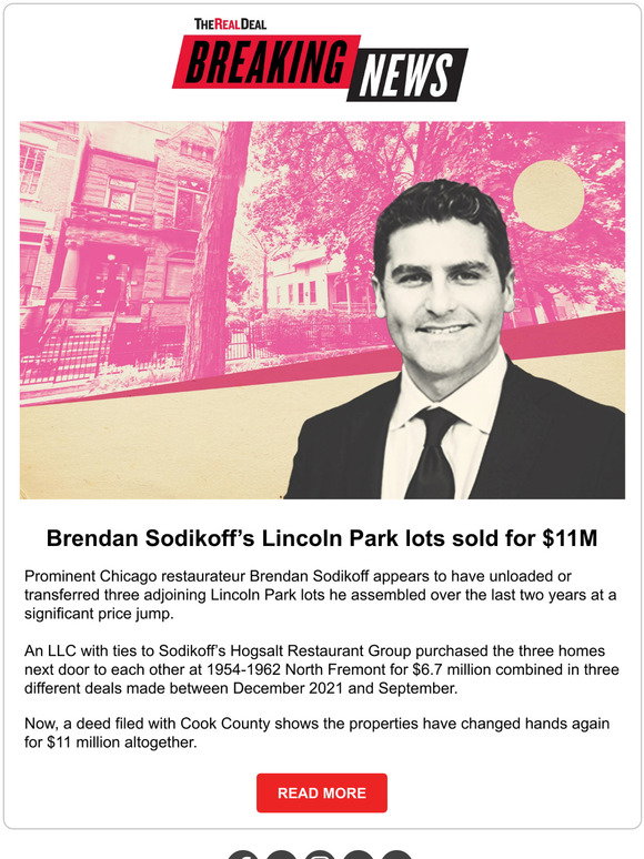 The Real Deal: BREAKING: Sodikoff’s Lincoln Park lots sold for $11M ...