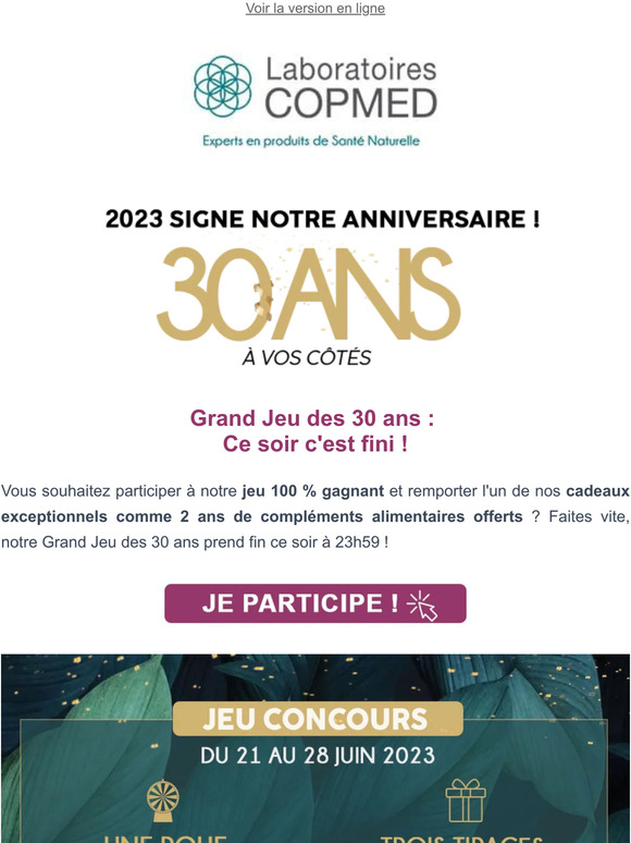 Copmed: Dernière chance pour participer à notre Grand Jeu des 30 ans ...