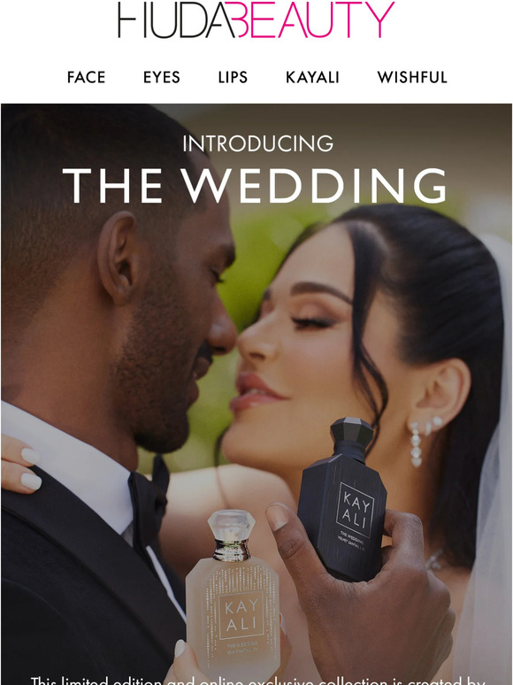 Huda Beauty: Introducing THE WEDDING 💍 | Milled