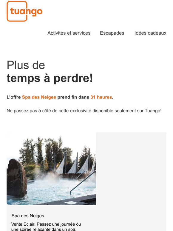 Tuango: L’offre "Spa des Neiges" prend fin dans 31 heures. | Milled
