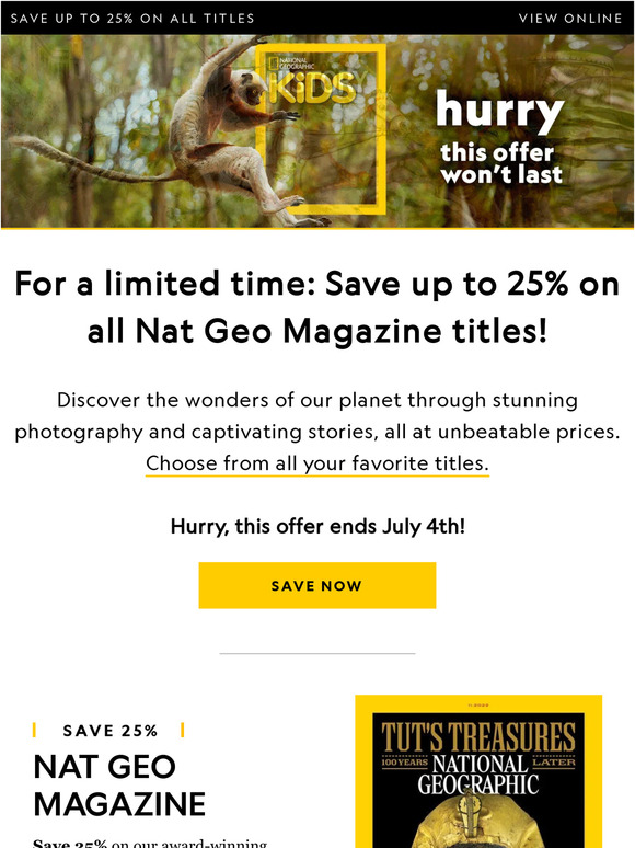 National Geographic: Limited-time: Save up to 25% on all Nat Geo ...