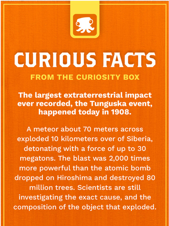 Curiosity Box: The Tunguska Event: 115 Years Ago Today | Milled
