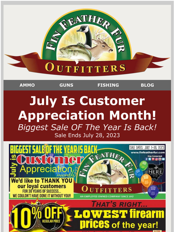 Fin Feather Fur Outfitters: July Is Customer Appreciation Month! | Milled