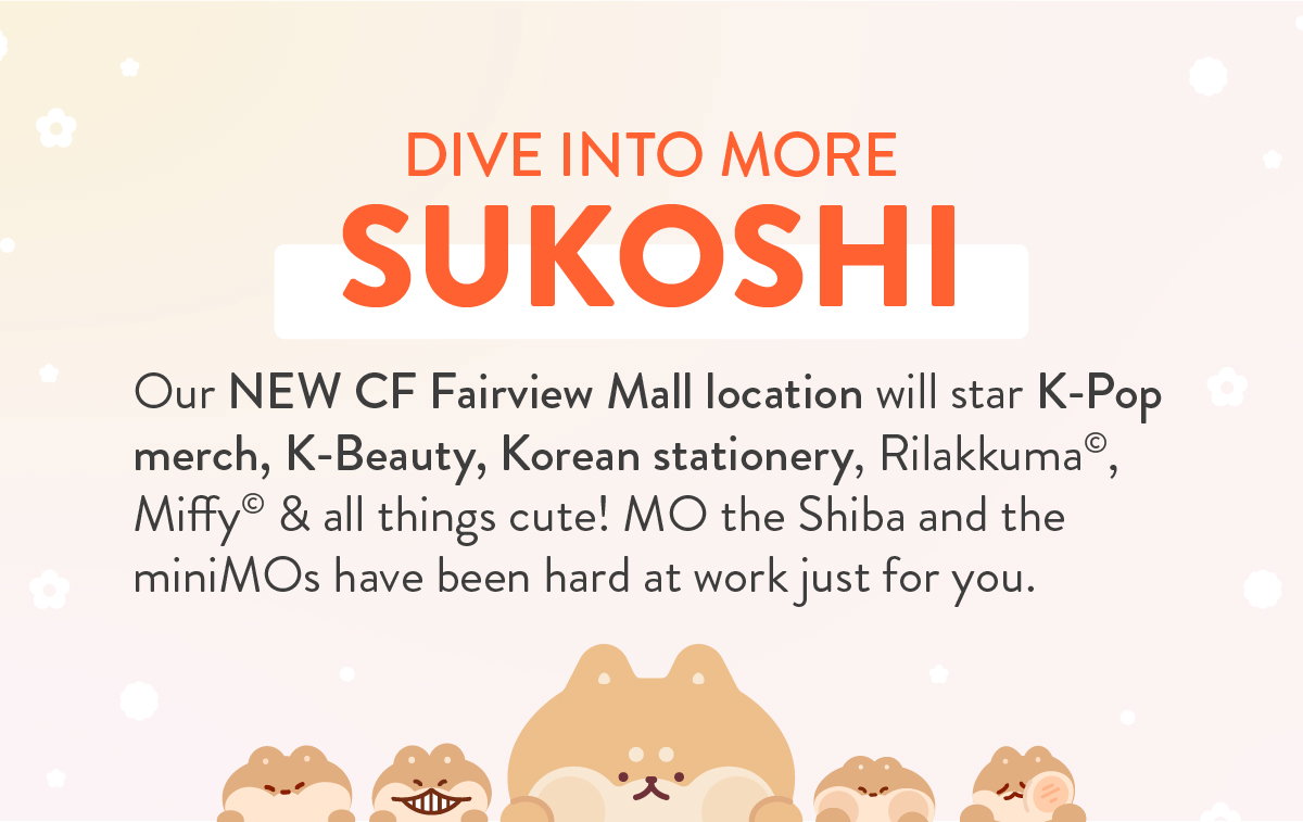 Sukoshi Mart: FAIRVIEW IS NOW OPEN 🎉 | Milled