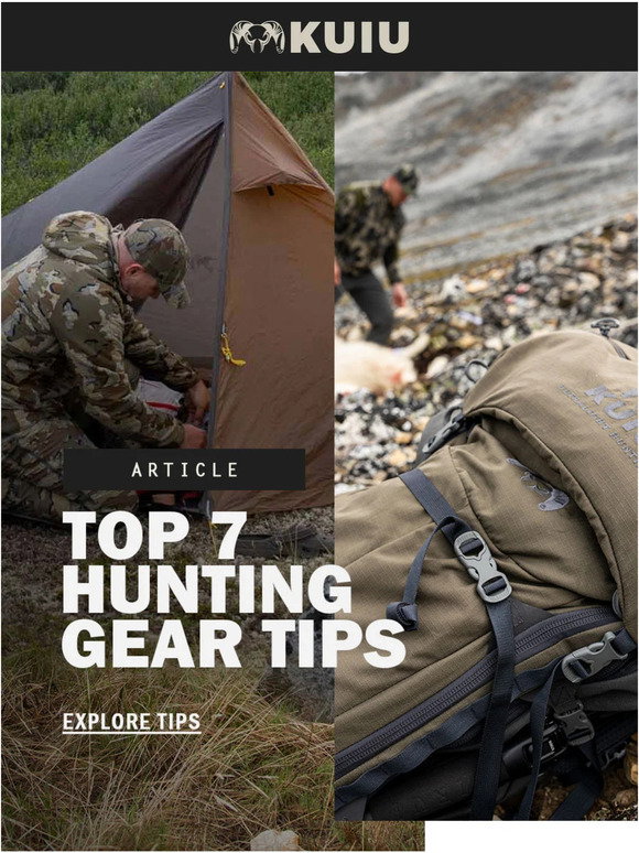 KUIU: Article: Top 7 Hunting Gear Tips | Milled
