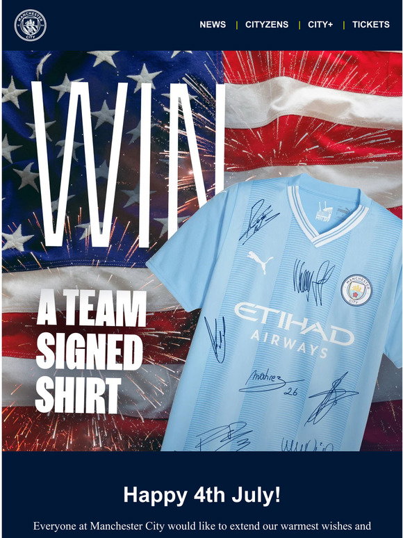 Manchester City: Happy 4th July! | Milled
