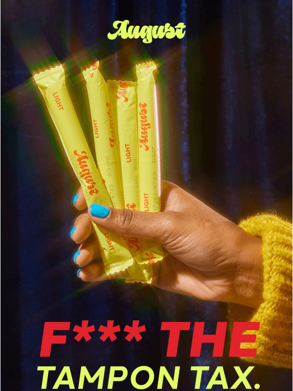 August: We’ll Cover the Tampon Tax 💰 | Milled