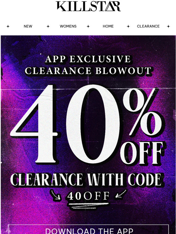 Killstar: Get Early Access To The Sale On The KILLSTAR App! | Milled