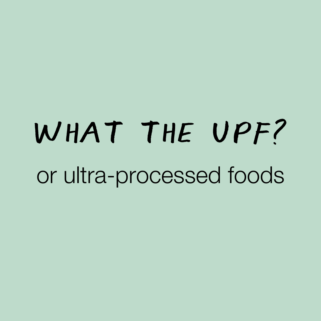 Field Doctor: What the UPF?? That's ultra-processed foods. | Milled