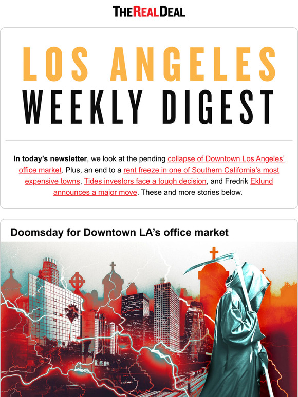 The Real Deal: Doomsday in DTLA; Eklund makes a move … and other top LA ...