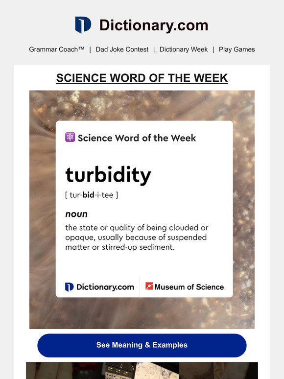 Dictionary.com: turbidity | Science Word Of The Week | Milled