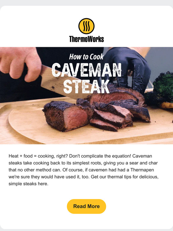 ThermoWorks: How to Cook A Steak Caveman Style | Milled