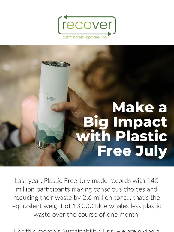 Recover: Reduce, Reuse, Recover: Tips for Plastic Free July | Milled