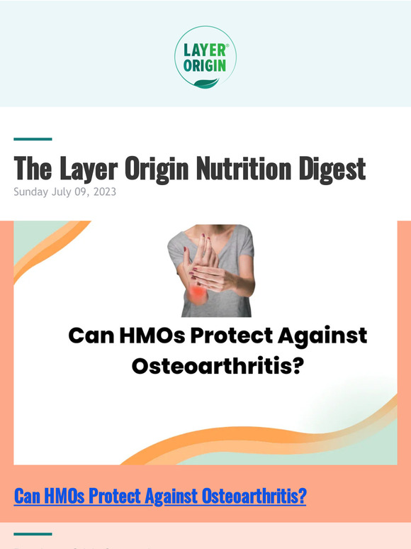 Layer Origin Nutrition: Can HMOs Protect Against Osteoarthritis ...