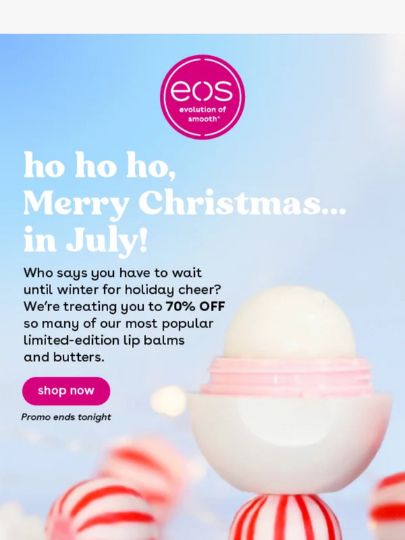 eos: ️ Final Call To Celebrate Christmas In July! | Milled