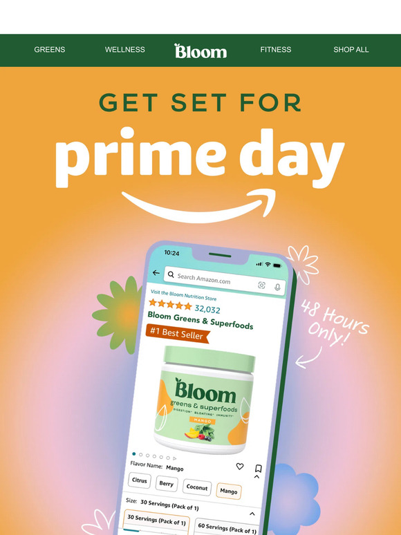 Bloom Nutrition: ⚠️ PRIME DAY IS COMING! | Milled