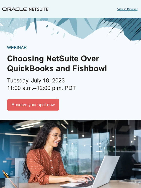 NetSuite: [Free Webinar] Choosing NetSuite Over QuickBooks and Fishbowl ...