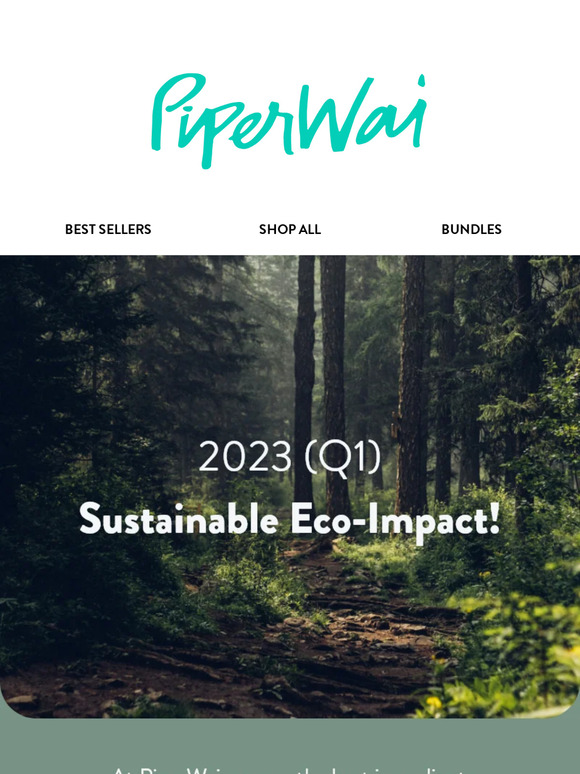 PiperWai: PiperWai's Commitment to Sustainability. Making a positive ...