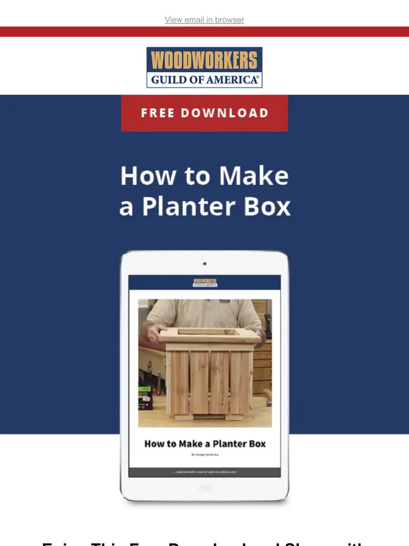 Woodworkers Guild of America: How to Make a Planter Box | Milled