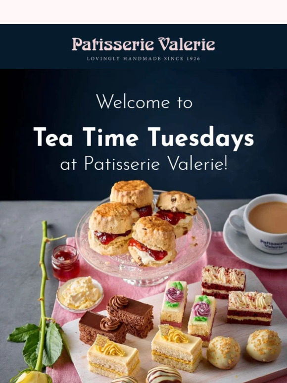 Patisserie Valerie: Tea Time Tuesday: Discover Your Perfect Pairing! 🍵 ...