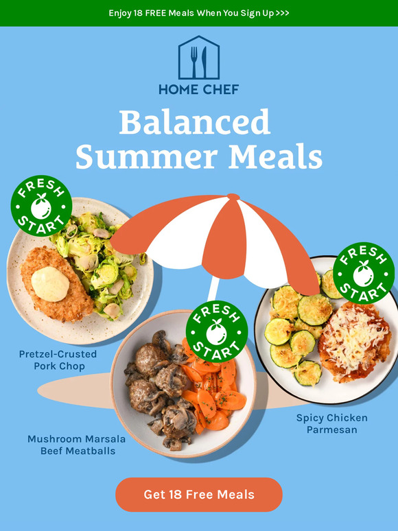 Home Chef: (( Cooking has never been so simple )) Summer brings fun ...