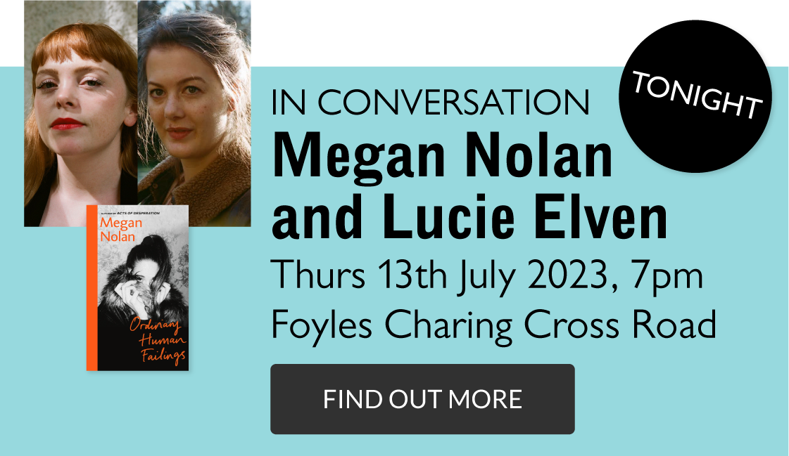 Foyles: New from Megan Nolan, Jon Klassen, Tessa Hadley and more | Milled