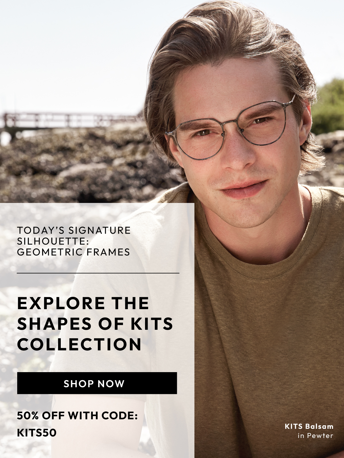 KITS: Sleek, Stylish, Bold: Geometric Frames | Milled