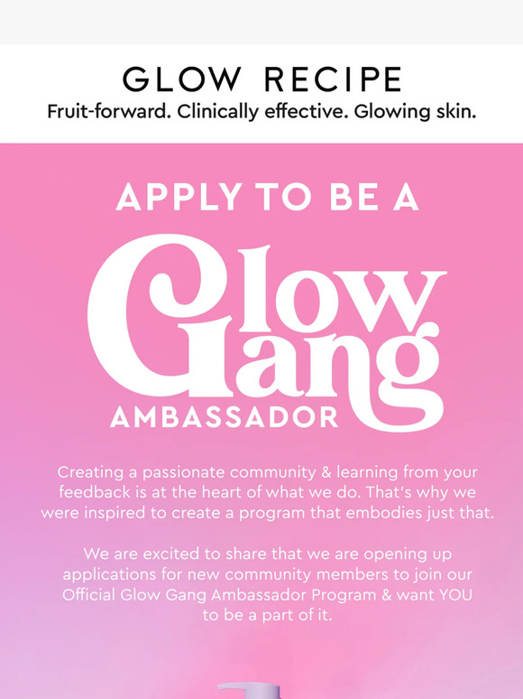 Glow Recipe: Become a Glow Gang Ambassador! | Milled