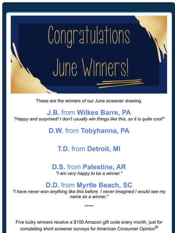 American Consumer Opinion: Congratulations to our June Screener Drawing ...