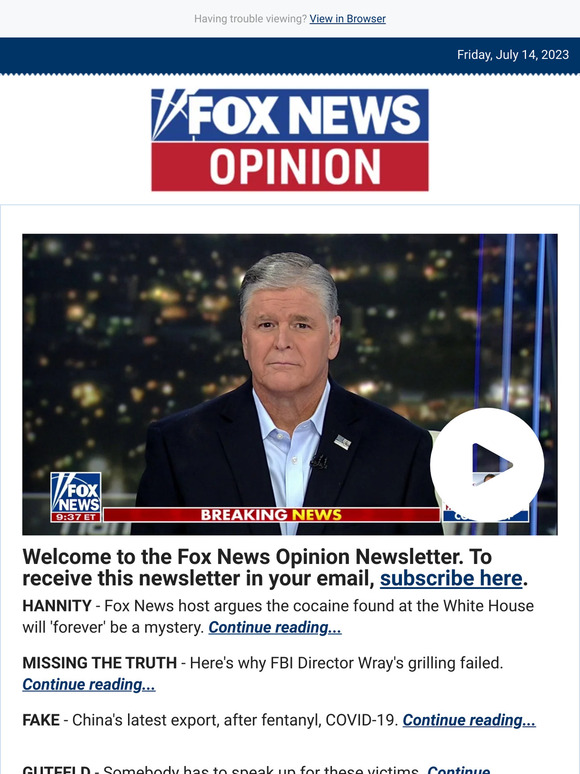 Fox News: White House's cocaine, FBI Director's grilling, and more from Fox News Opinion | Milled