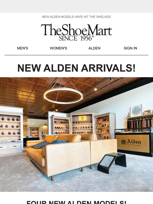 Shoe Mart: New Alden Models Have Arrived! | Milled