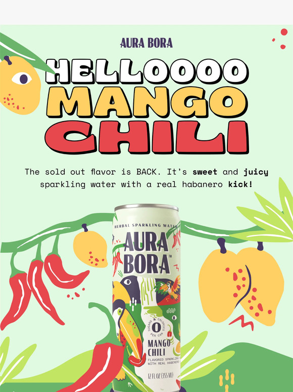 Aura Bora: MANGO CHILI IS HERE! 🥵 | Milled