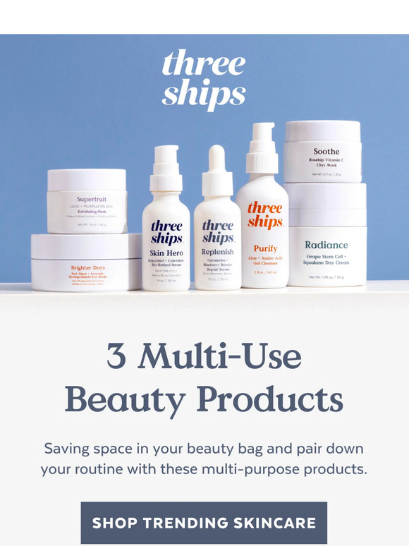 Three Ships: Trend Alert: Multi-Use Skincare | Milled